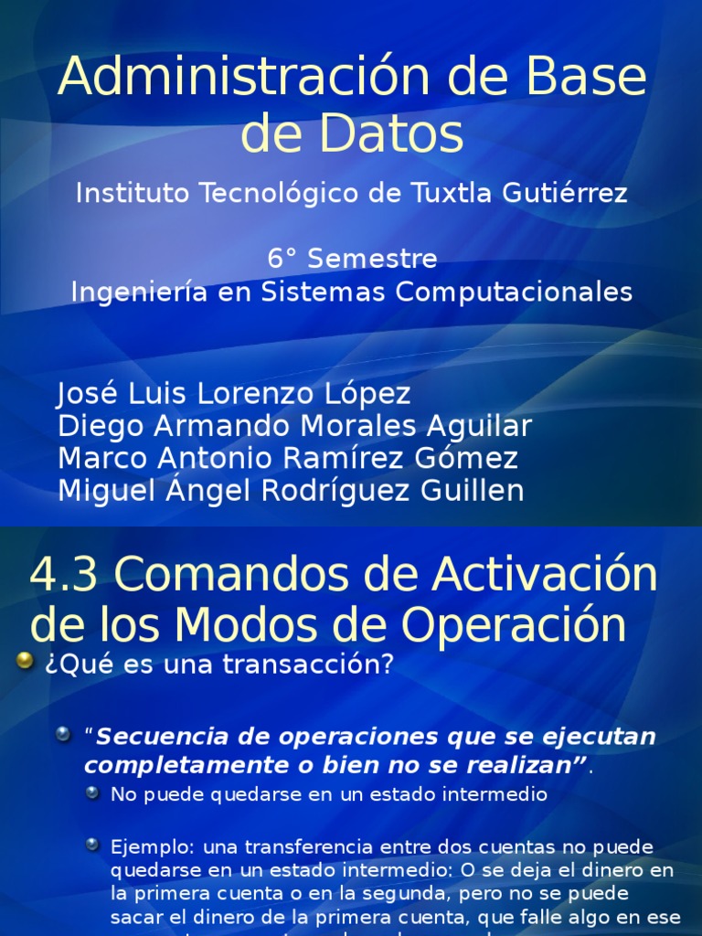 Administración de bases de datos: Transacciones, índices y recuperación ...