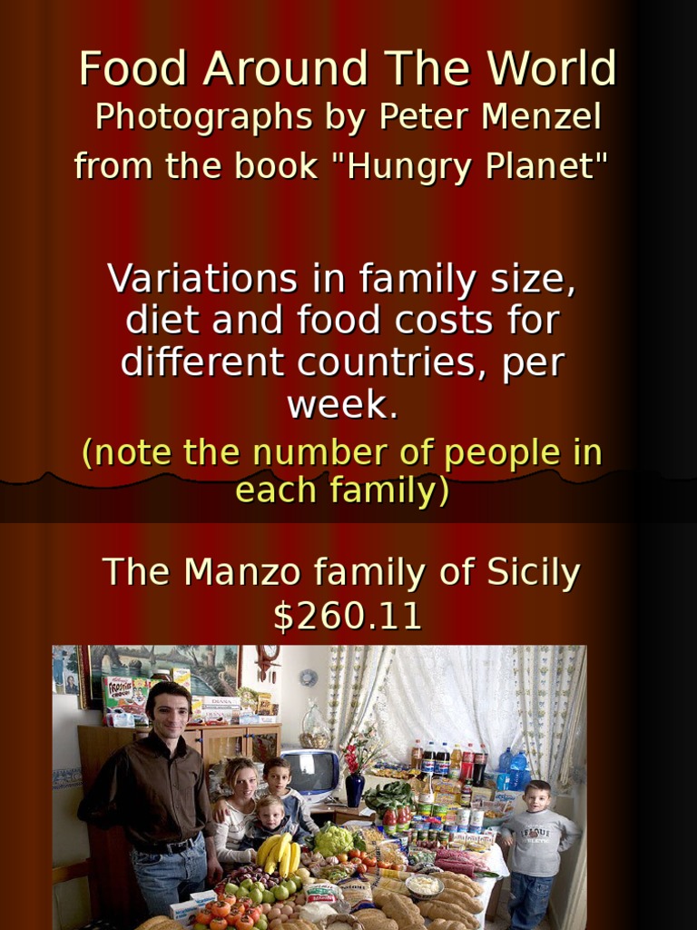 Photographs by Peter Menzel From The Book "Hungry Planet" | PDF | Soft ...