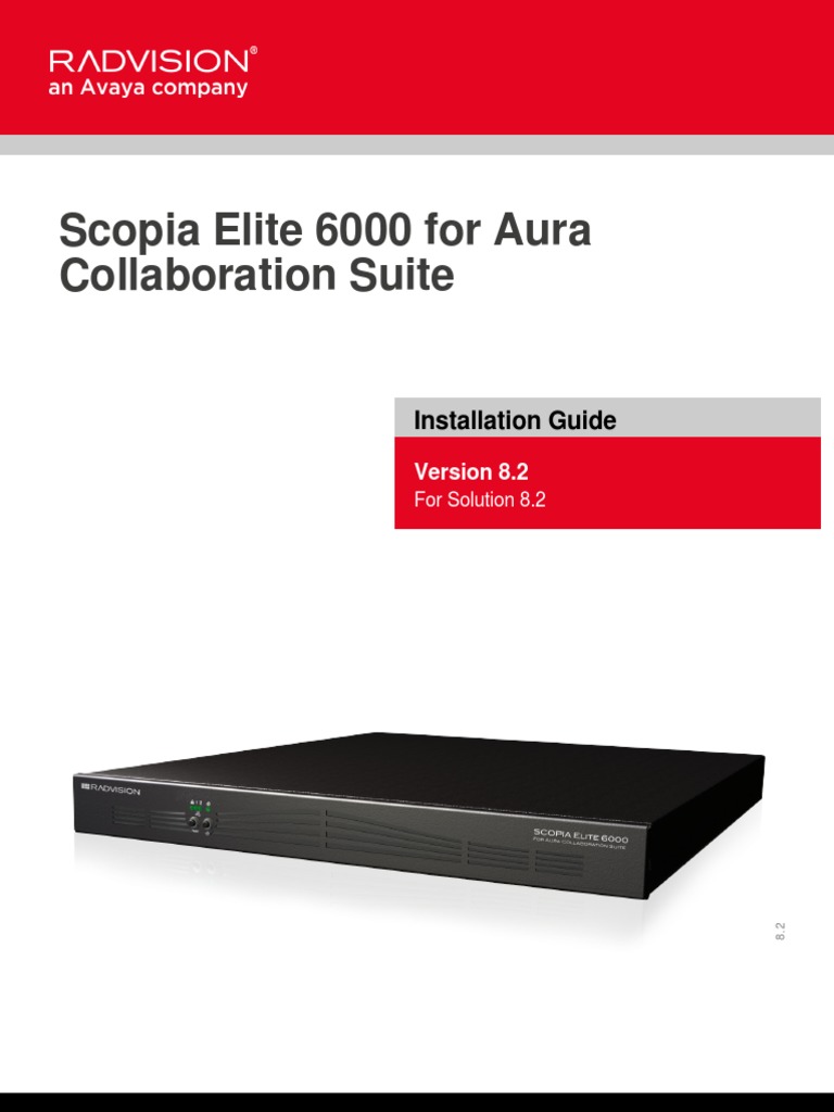 Installation Guide For Scopia Elite 6000 For Aura Collaboration Suite ...