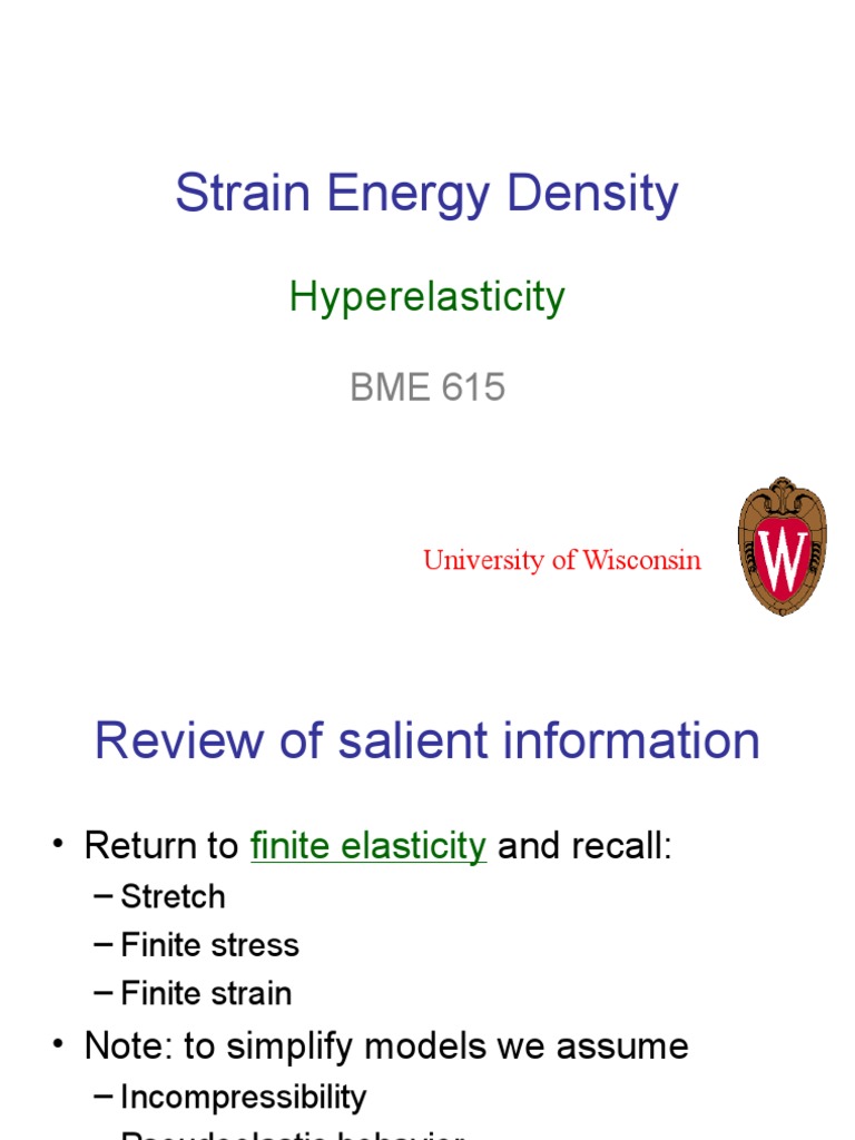 strain energy density function | Elasticity (Physics) | Materials