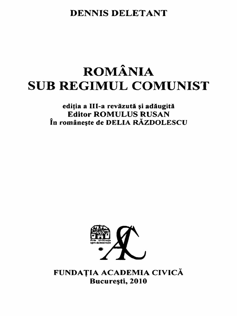 Deletant - Romania Sub Regimul Comunist | PDF