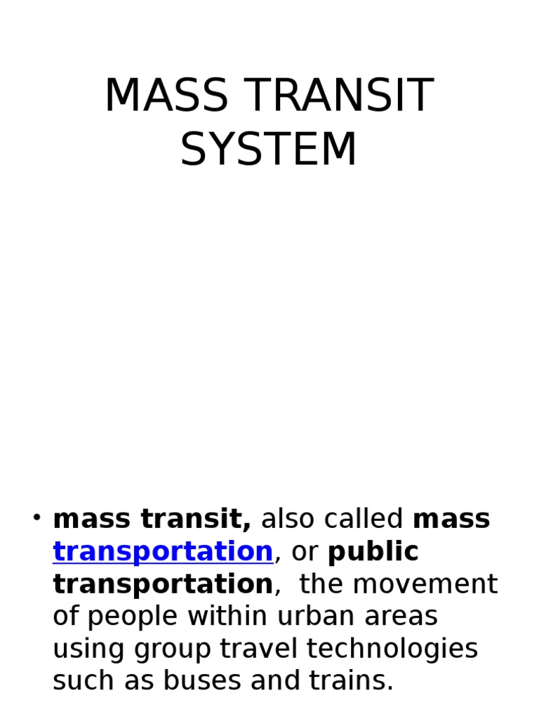 Mass Transit System | PDF | Public Transport | Train