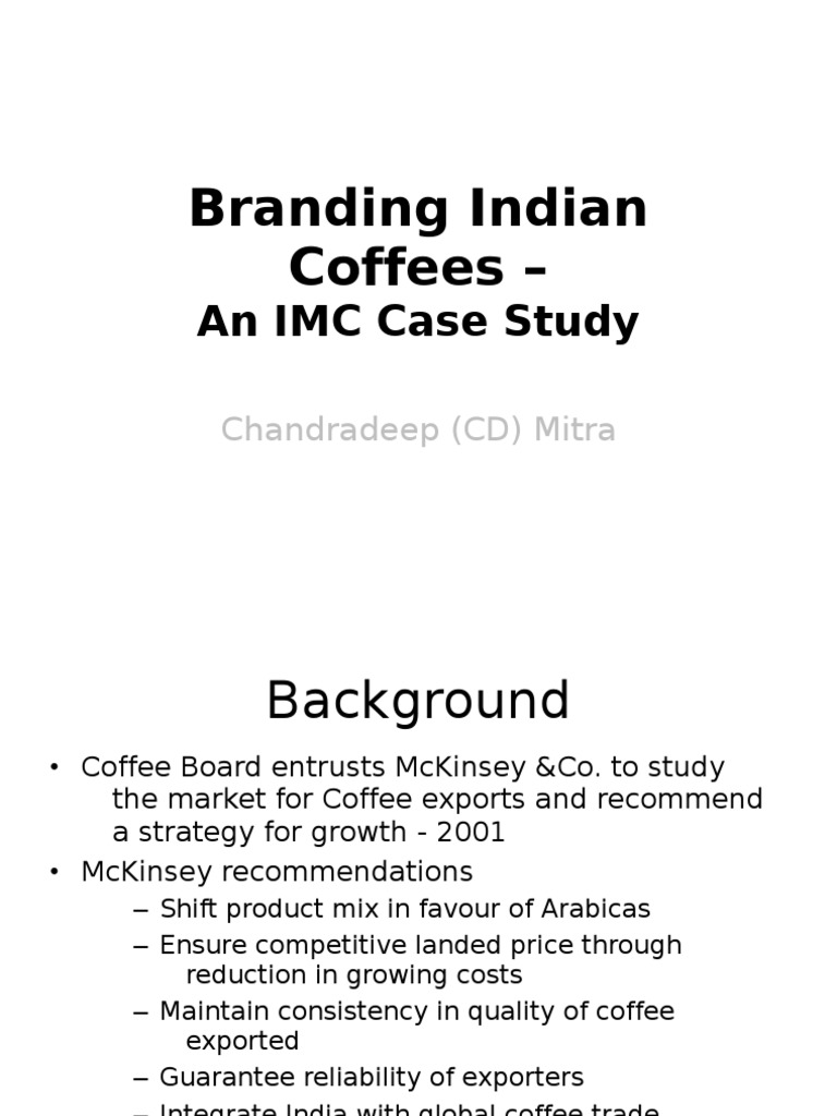 Indian Coffee - IMC Case Study | PDF | Brand | Coffee