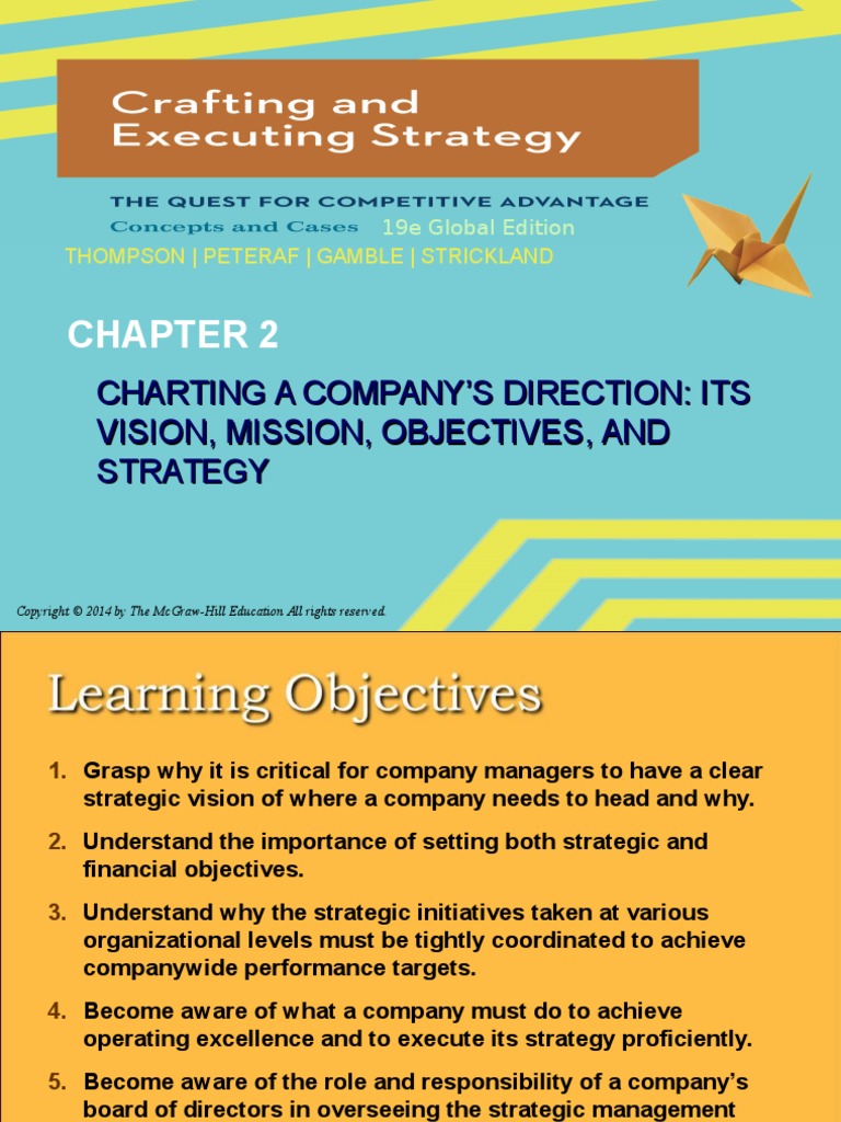 Charting A Company'S Direction: Its Vision, Mission, Objectives, and ...