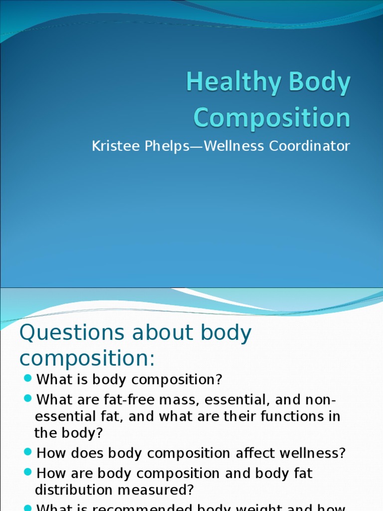 Understanding Body Composition Basics | PDF | Adipose Tissue | Body ...