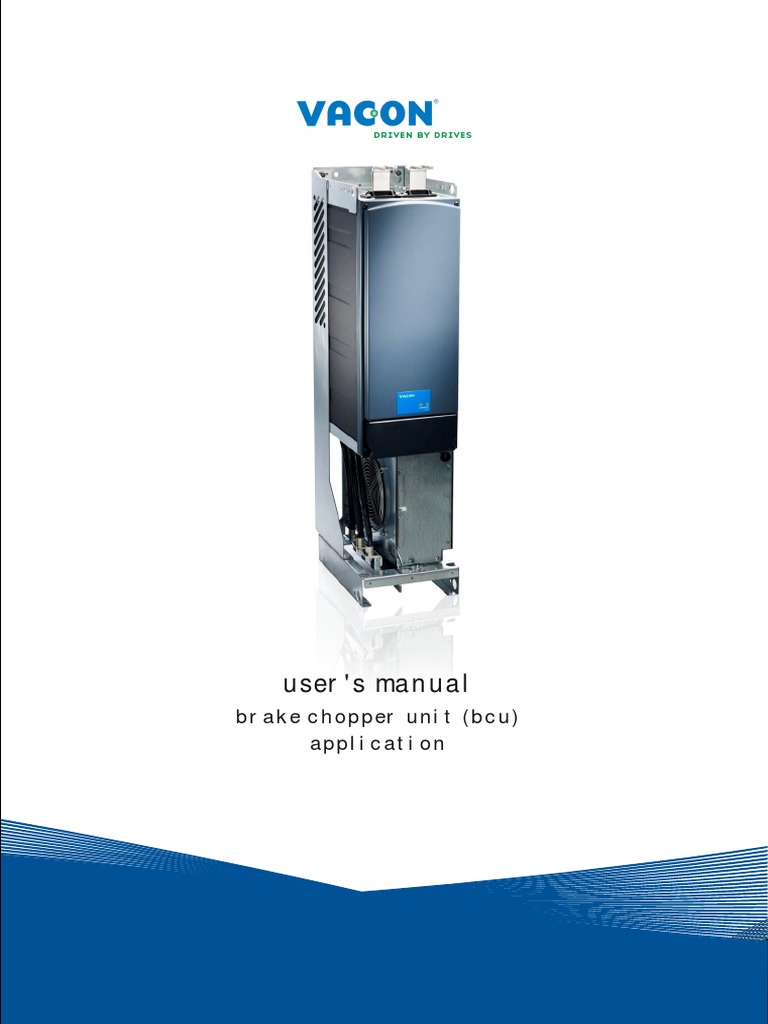 User's Manual: Brake Chopper Unit (Bcu) Application | PDF | Analogue ...