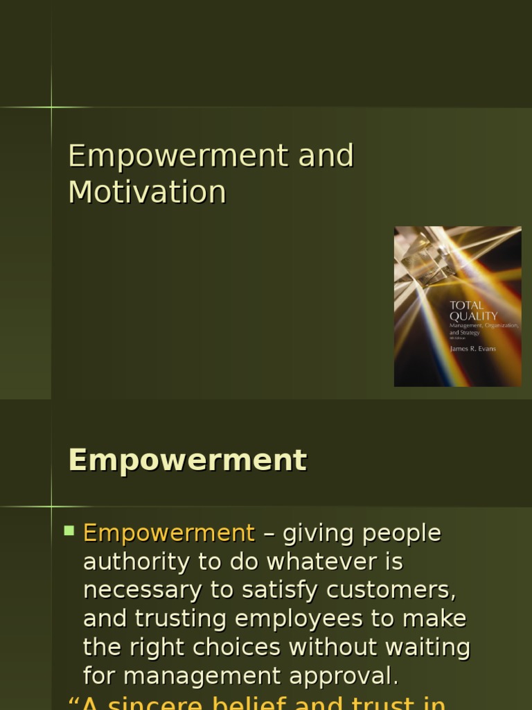 Empowerment and Motivation | PDF | Empowerment | Motivation