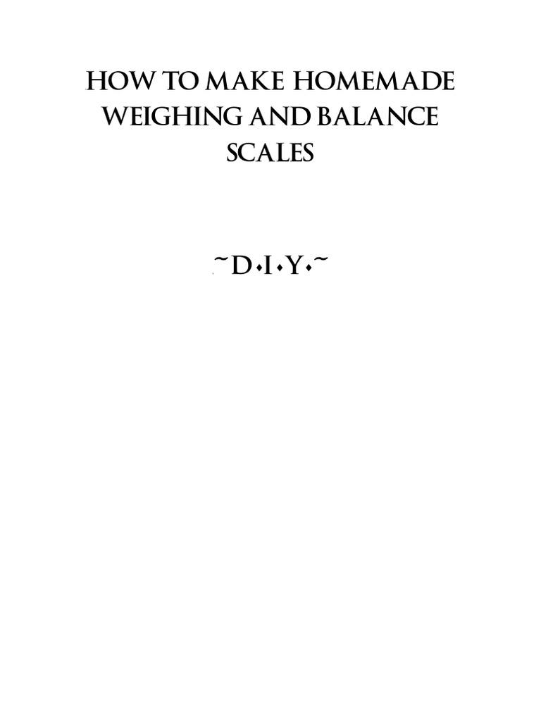 DIY Homemade Weighing and Balance Scales | PDF | Weighing Scale | Weight