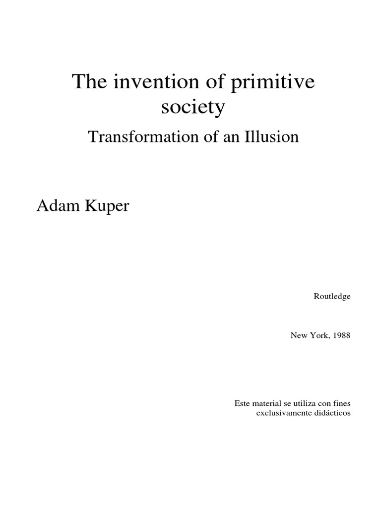 Adam Kuper The Invention of Primitive Society | PDF | Jurisprudence ...