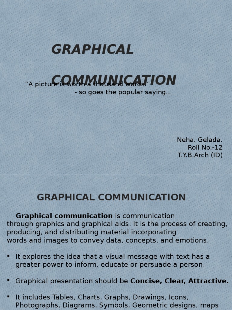 Graphical Communication: "A Picture Is Worth A Thousand Words." - So ...