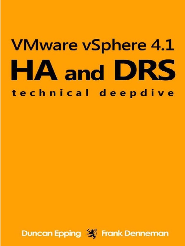 Vmware Vsphere 4.1 Ha and Drs Deep Technical Drive | PDF | Computer ...