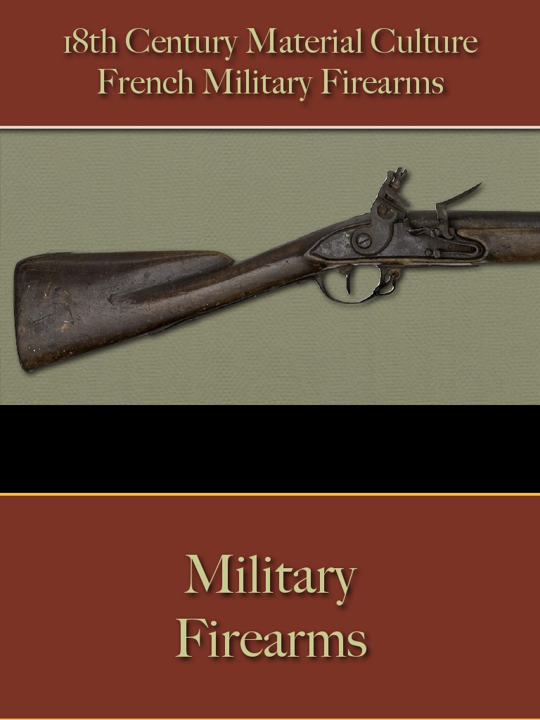 Military - Arms & Accoutrements - Firearms - French Guns | PDF ...