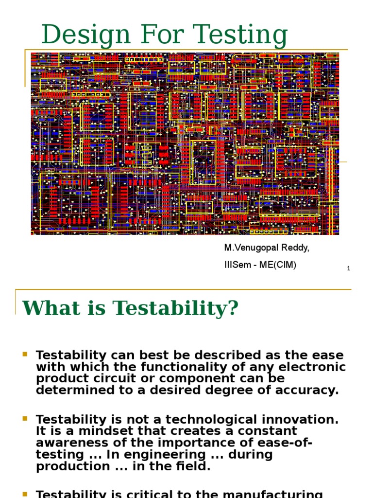 Design For Testing (DFT) : M.Venugopal Reddy, Iiisem - Me (Cim) | PDF ...