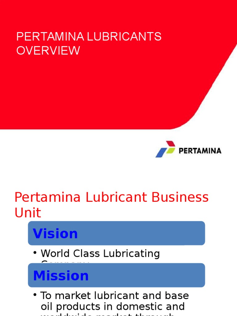 Pertamina Lubricants Overview v2 | PDF | Business