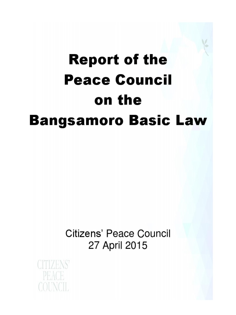 Report of The Peace Council On The Bangsamoro Basic Law | PDF | Autonomy | Supreme Courts