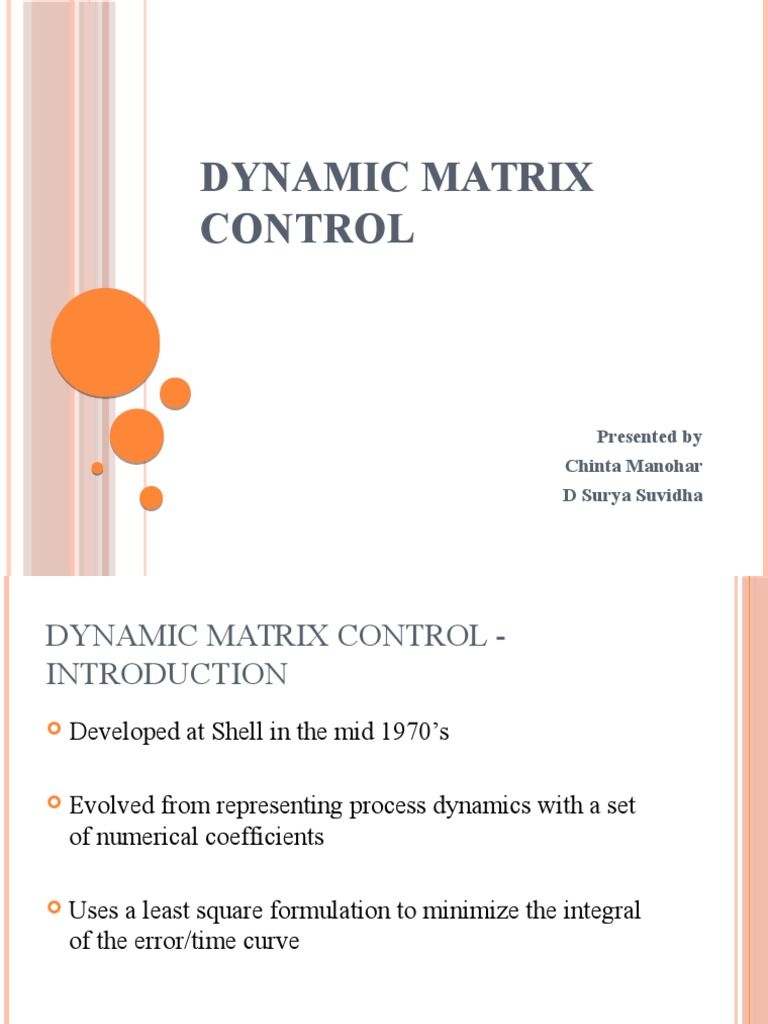 Dynamic Matrix Control: Presented by Chinta Manohar D Surya Suvidha | PDF | Mathematical ...