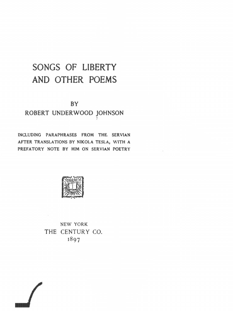 Songs of Liberty and Other Poems (1897.) - Robert Underwood Johnson ...