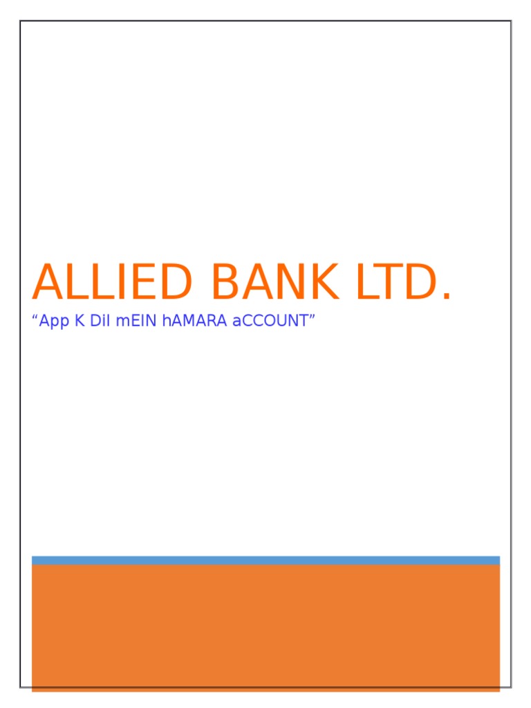 Allied Bank LTD.: "App K Dil Mein Hamara Account" | PDF | Employment ...