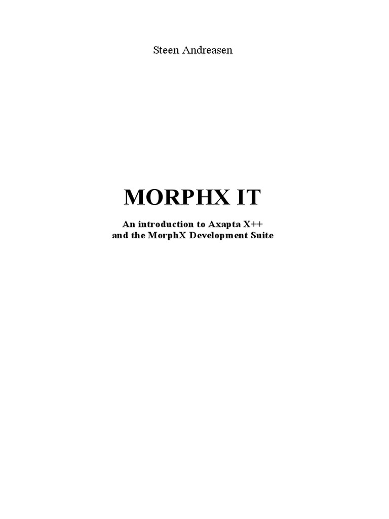 Morphxit An Introduction To Axapta X++ | PDF | Control Flow | Databases