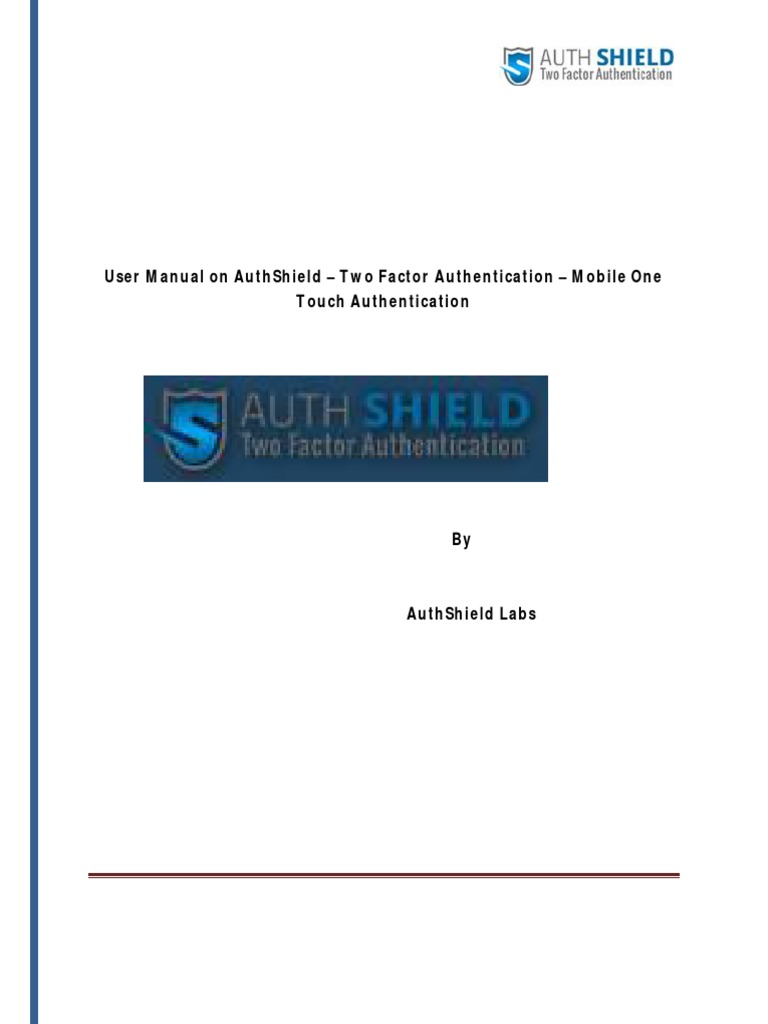 Auth Shield Lab - Mobile One Touch Authentication Solutions | PDF ...