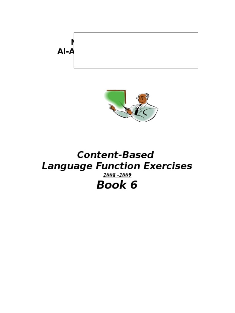 Content-Based Language Function Exercises Book 6: A collection of ...