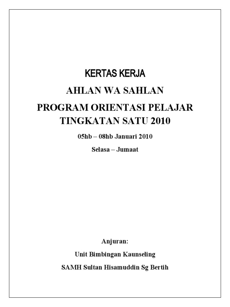 Kertas Kerja Program Orientasi Pelajar Tingkatan Satu 2010 | PDF