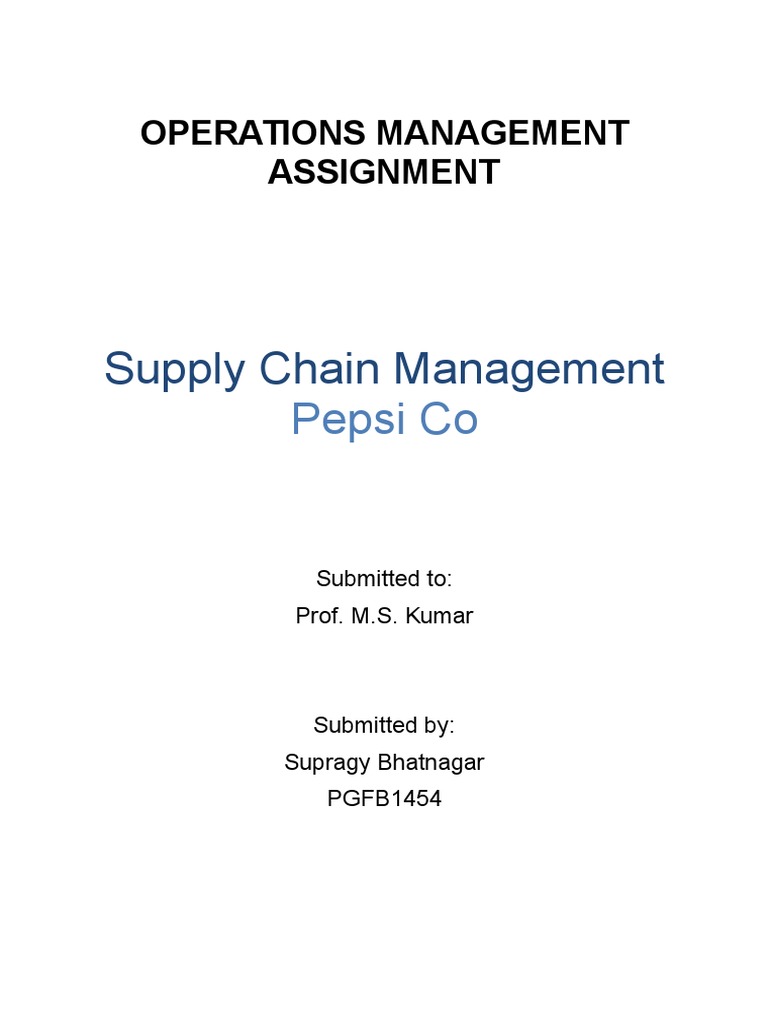 Supply Chain Management: Pepsi Co | PDF | Pepsi Co | Supply Chain