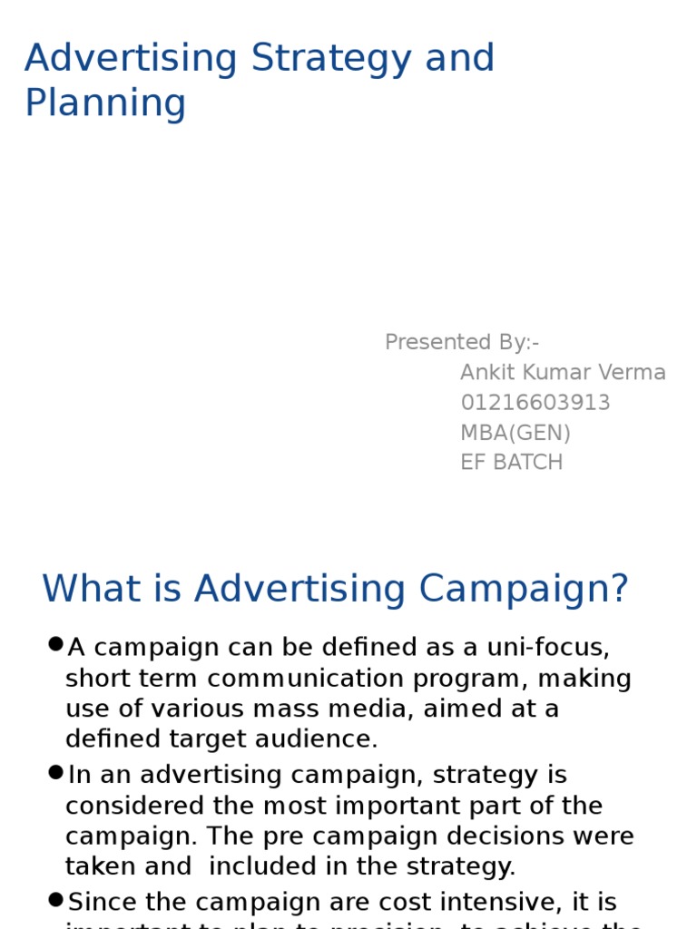 Advertising Strategy and Planning: Presented By:-Ankit Kumar Verma ...