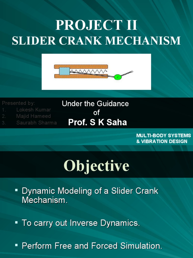 Project Ii Slider Crank Mechanism Pdf Theoretical Physics Linear