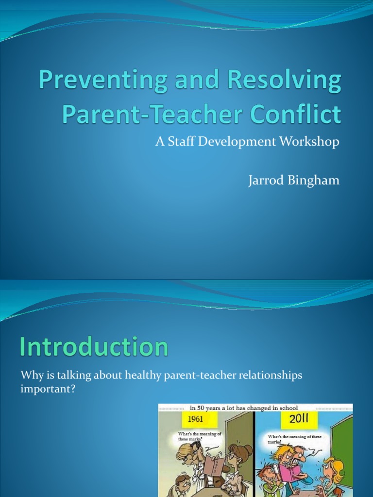 Preventing and Resolving Parent Teacher Conflict | PDF | Expert ...