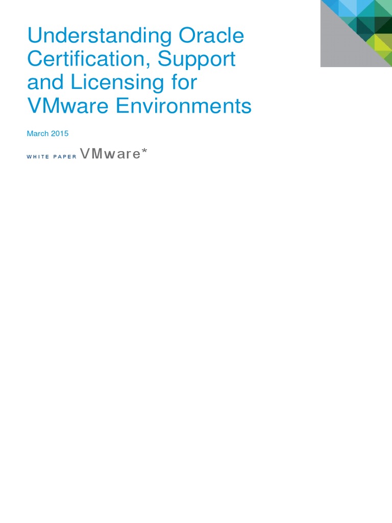 Understanding Oracle Certification Support Licensing VMware Environments | PDF | Oracle Database ...