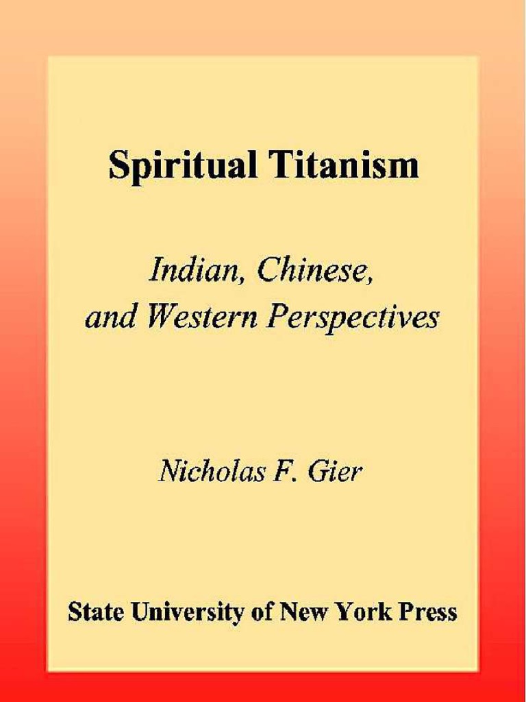 Spiritual Titanism-Indian, Chinese, and Western Perspectives | PDF ...