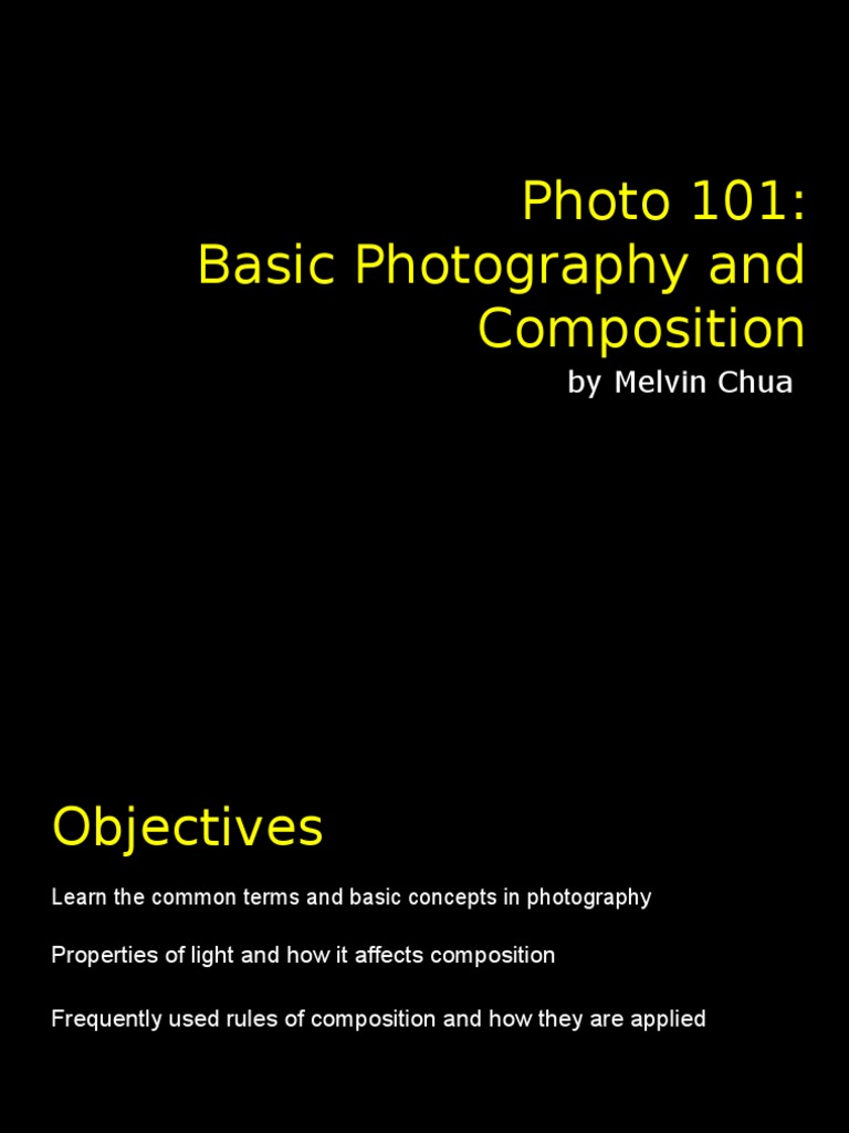 Photo 101 - Basic Photography and Composition | PDF | Exposure ...