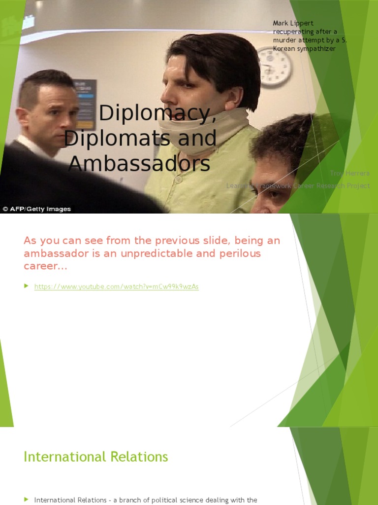 Diplomacy, Diplomats and Ambassadors | PDF