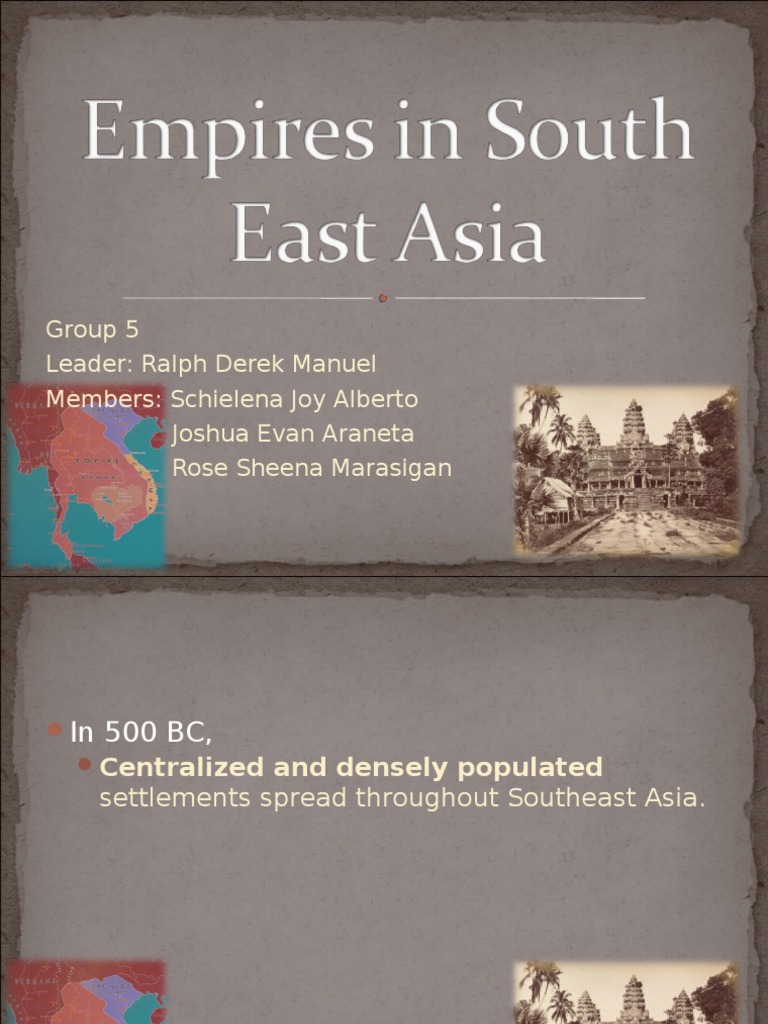 Empires in South East Asia | PDF | Southeast Asia | Angkor