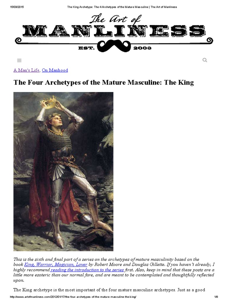 The King Archetype - The 4 Archetypes of The Mature Masculine - The Art ...