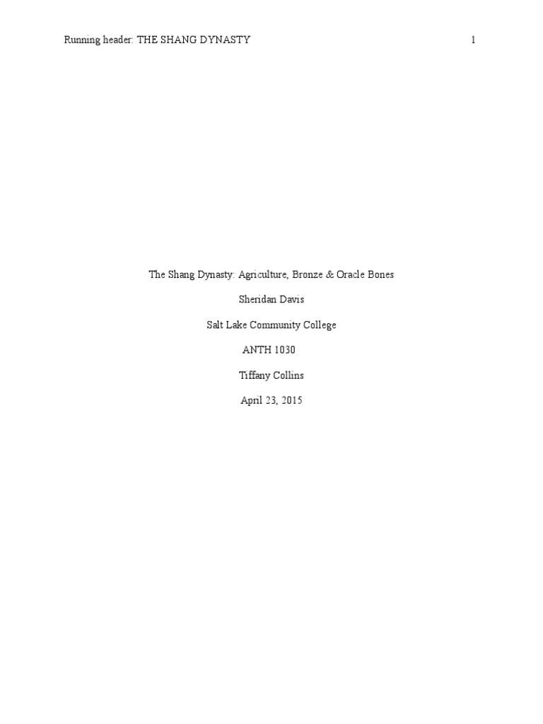 The Shang Dynasty-Agriculture, Bronze & Oracle Bones | PDF ...