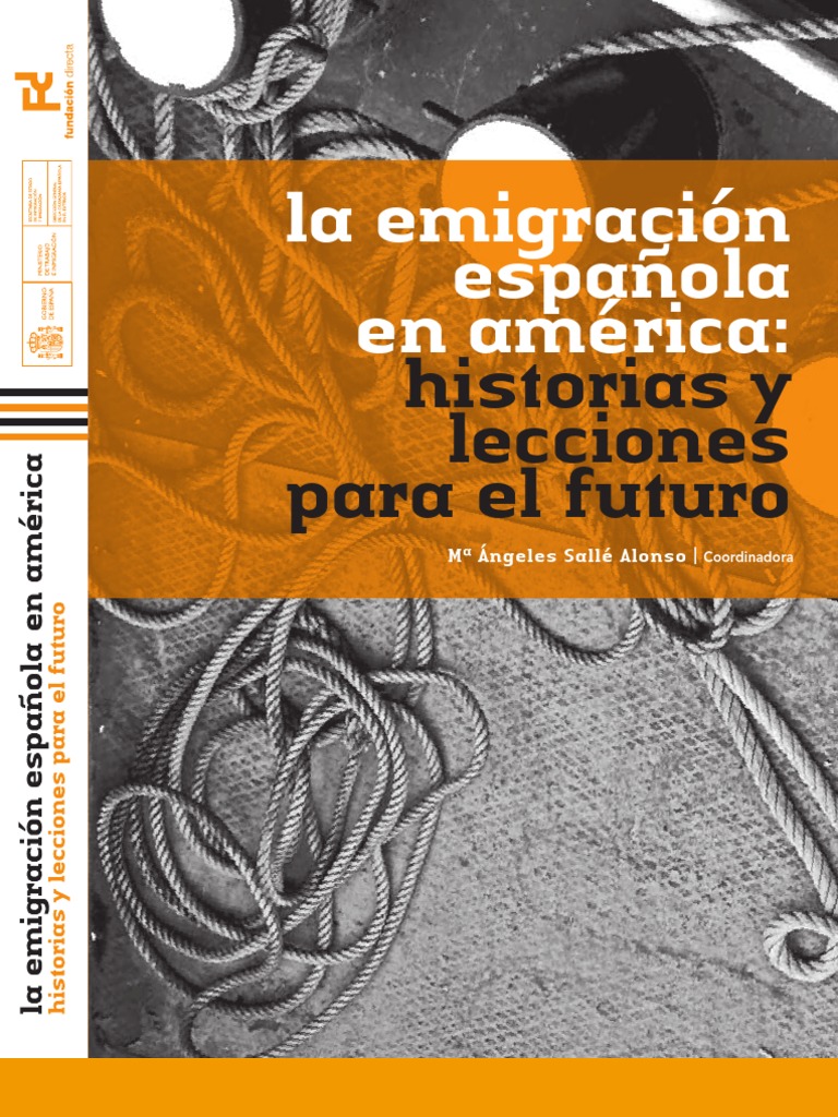 La Emigración Española en América | Descargar gratis PDF | Diáspora ...