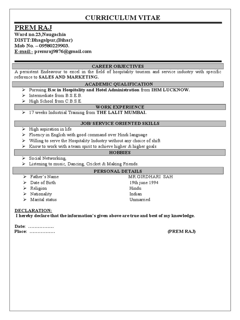 Curriculum Vitae Prem Raj: Ward No.23, Naugachia DISTT:Bhagalpur, (Bihar) Mob No. - 09580229903 ...