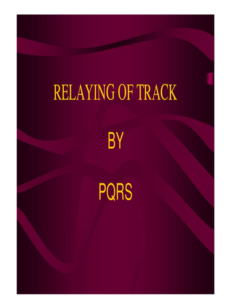 Track Laying - PQRS PDF | PDF | Track (Rail Transport) | Transport ...