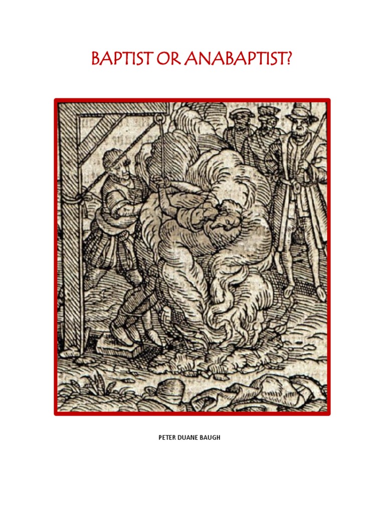 Baptist or Anabaptist? | Anabaptism | Baptism