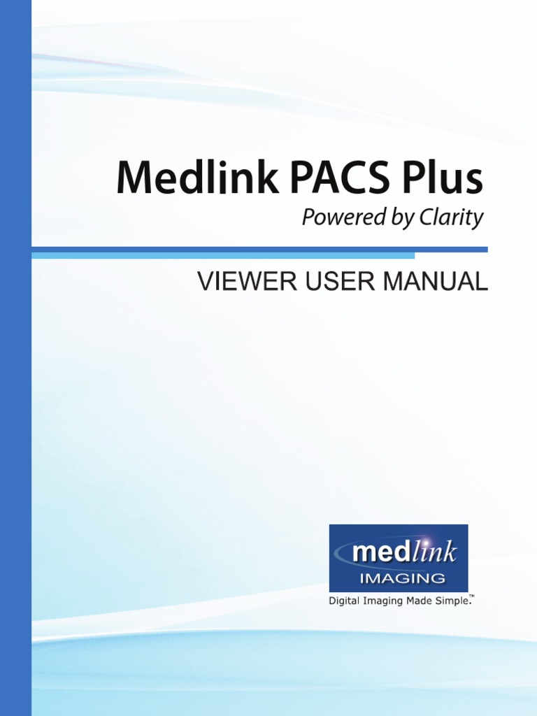 PACS Plus Viewer User Manual | PDF | Button (Computing) | Firefox