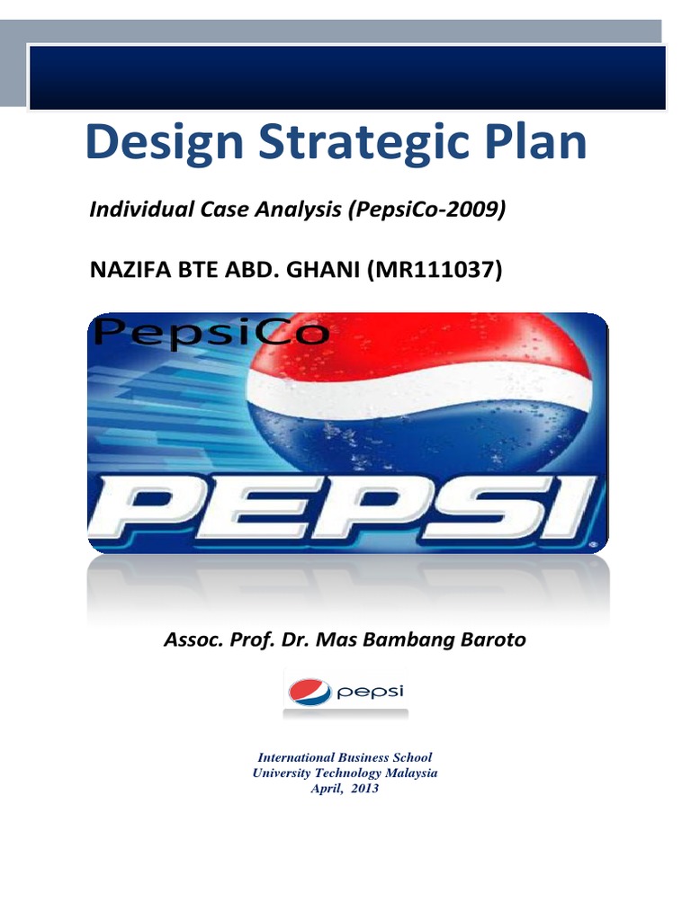 PepsiCo. Strategic Plan Design | Pepsi Co | Cola
