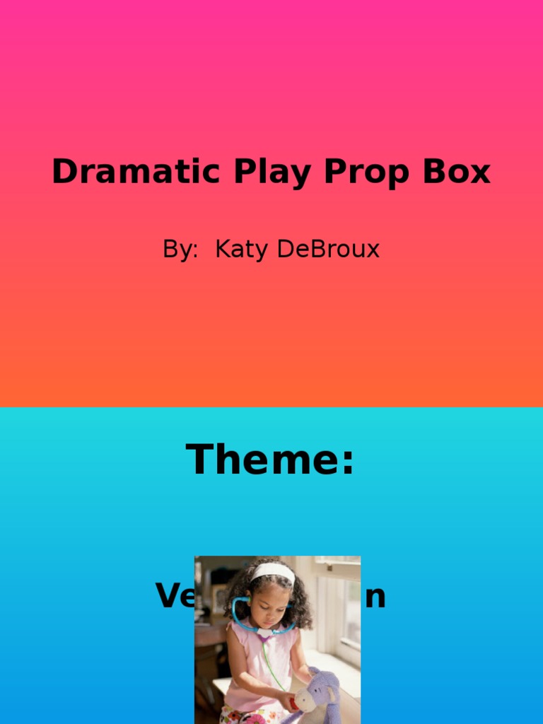Dramatic Play Prop Box | PDF