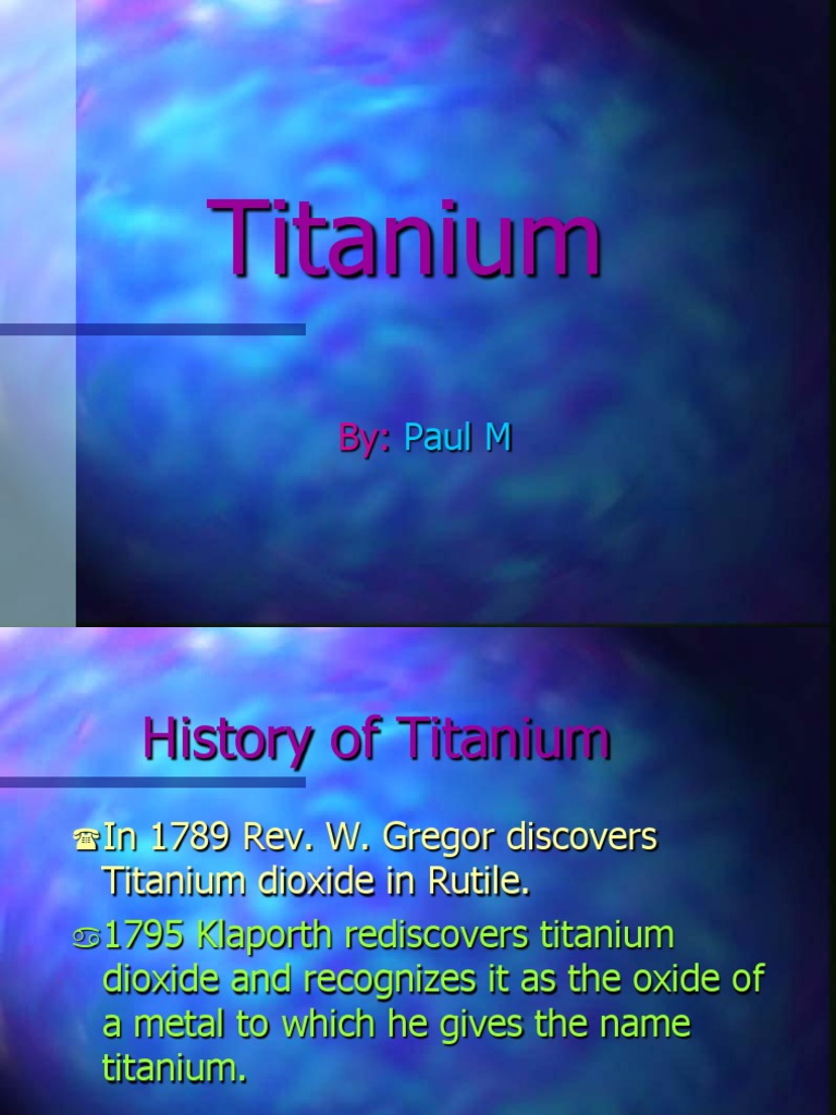 History and Uses of Titanium | PDF | Titanium | Titanium Dioxide