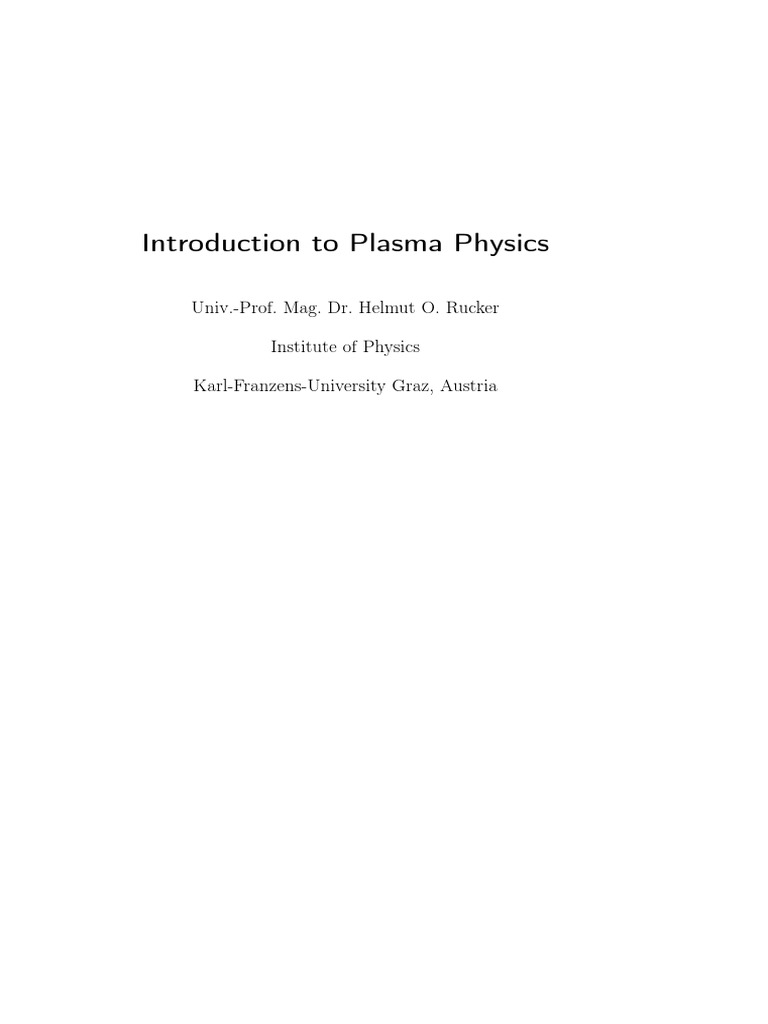 Introduction to Plasma Physics Basics | PDF | Plasma (Physics ...