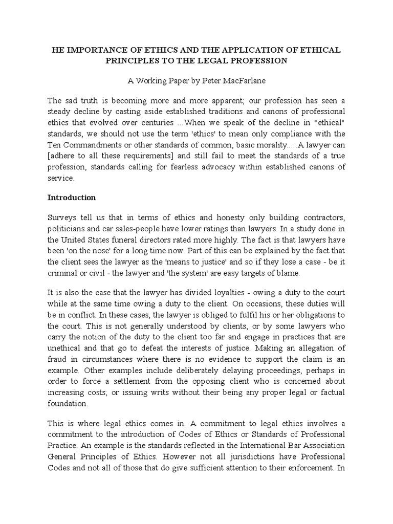 He Importance of Ethics and The Application of Ethical Principles To ...