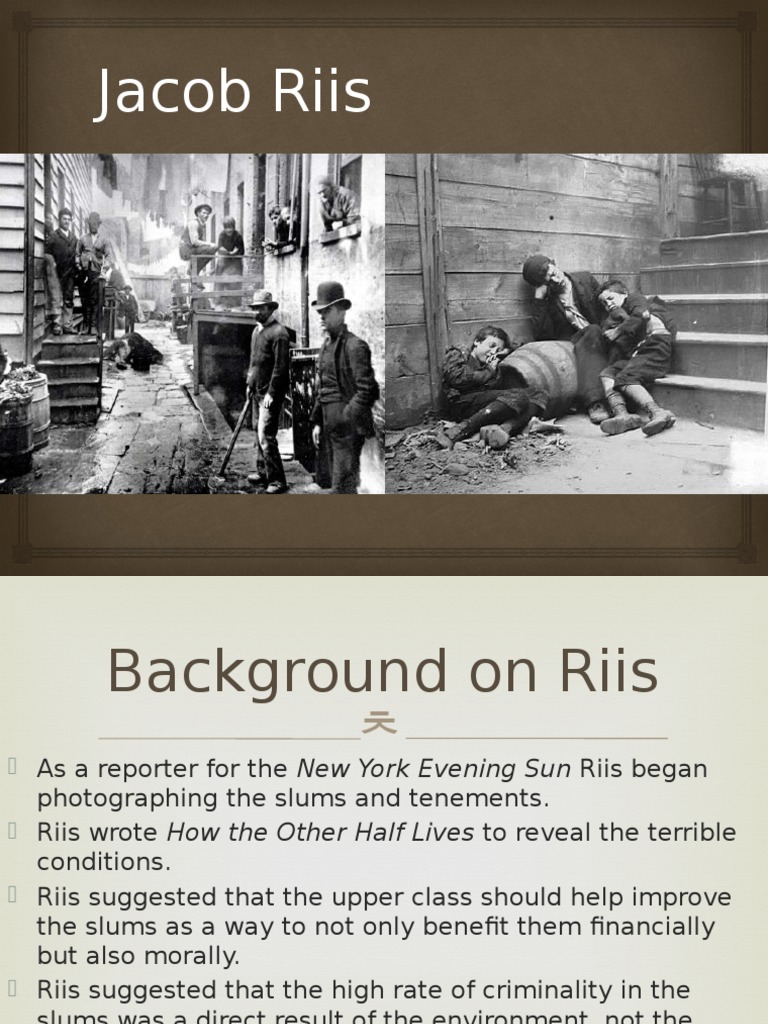 Jacob Riis Photography and "Maggie: A Girl of The Streets" | PDF