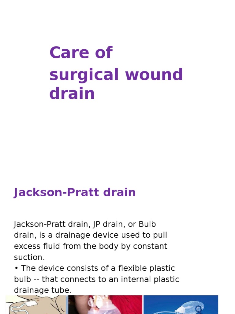 Care of Surgical Wound Drain | PDF