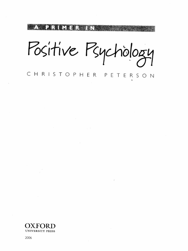 A Primer in Positive Psychology | Positive Psychology | Psychological ...